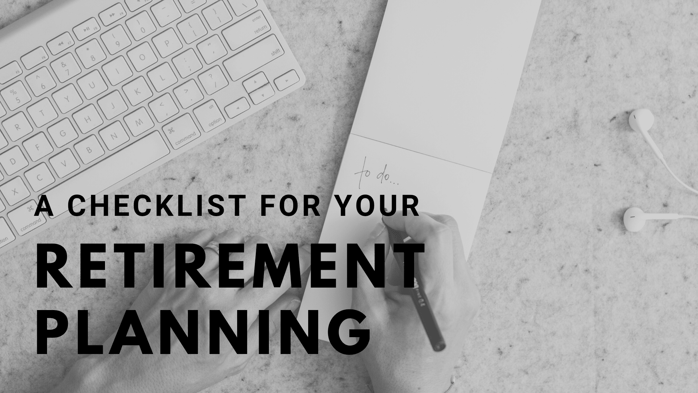 The Finance Couple - Greenville, SC - A Checklist for Your Retirement ...